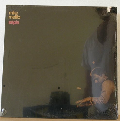 Mike Melillo - Sepia [Vinyl LP] - Amazon.com Music