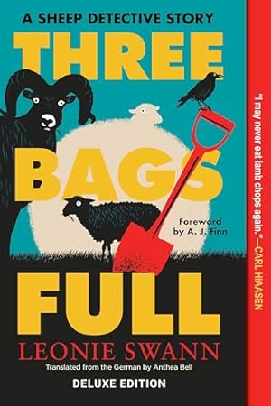 Three Bags Full: A Sheep Detective Story: Leonie Swann, Anthea Bell ...