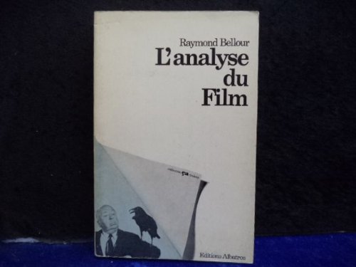 Amazon.com: L'Analyse Du Film: Raymond Bellour: Books