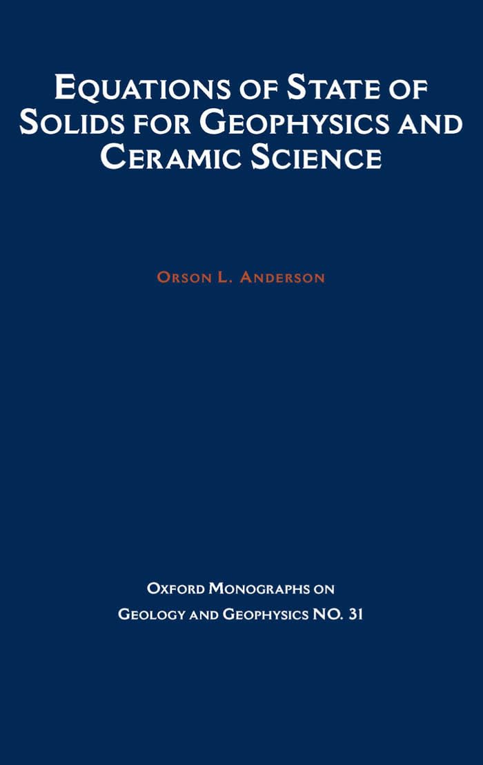 Amazon.com: Equations of State for Solids in Geophysics and Ceramic ...