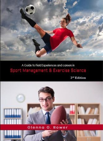 A Guide to Field Experiences and Careers in Sport and Physical Activity ...