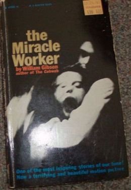 The Miracle Worker: William Gibson: Amazon.com: Books