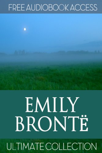 Emily Bronte: Ultimate Collection (Fiction Classics Book 2) eBook ...