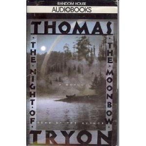 The Night of the Moonbow: Thomas Tryon, Thomas Tryon: 9780394578644 ...