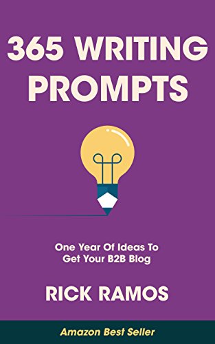 Amazon.com: 365 Writing Prompts: One Year Of Ideas To Get Your B2B Blog ...