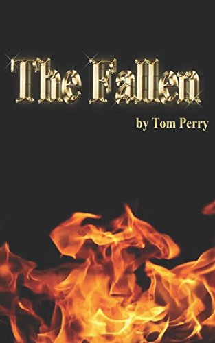Amazon.com: The Fallen (The Fallen Trilogy): 9781520629452: Perry, Tom ...