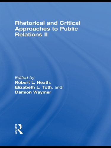 Rhetorical and Critical Approaches to Public Relations II (Routledge ...