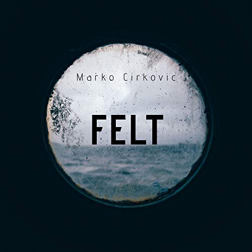 Play Felt by Marko Cirkovic on Amazon Music