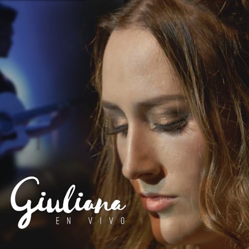 Giuliana (en Vivo) de Giuliana no Amazon Music Unlimited