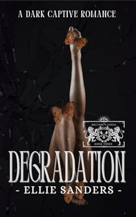 Amazon.com: Degradation - A Captive Romance (The Brethren Lords Book 3 ...