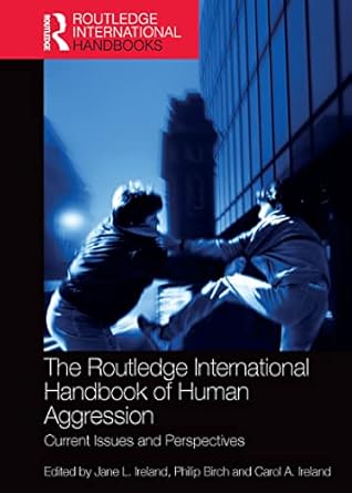 Amazon.com: The Routledge International Handbook of Human Aggression ...