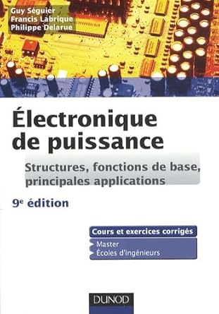 Amazon.co.jp: Electronique de puissance - 9e édition: Structures, fonctions de base, principales ...