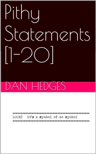 Pithy Statements [1-20] eBook : Hedges, Dan: Amazon.in: Kindle Store