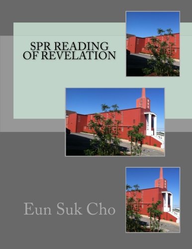 Spr Reading of Revelation (Korean Edition): Cho, Eun Suk: 9781500506810 ...