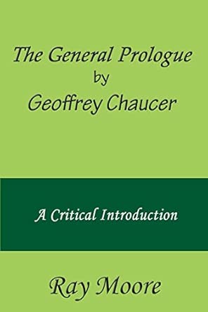 Amazon.com: The General Prologue by Geoffrey Chaucer: A Critical ...