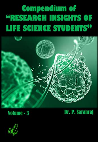 Compendium of “RESEARCH INSIGHTS OF LIFE SCIENCE STUDENTS (RILSS ...