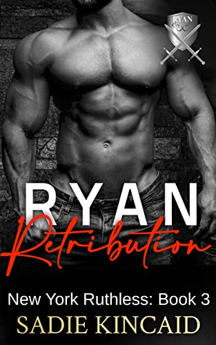 Ryan Retribution: A Dark Mafia romance (New York Ruthless Book 3 ...