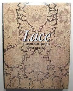 Buy Lace: History and Fashion Book Online at Low Prices in India | Lace ...