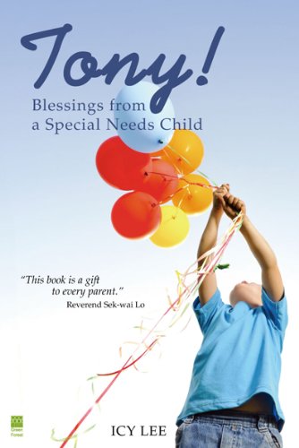 Amazon.com: Tony! Blessing from a Special Needs Child eBook : Lee, Icy ...