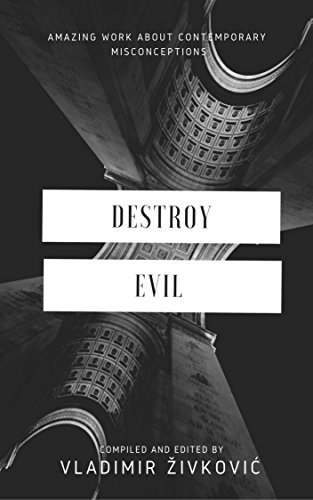Destroy Evil - Kindle edition by Zivkovic, Vladimir, Djolovic, Maja ...
