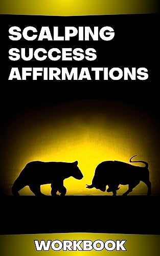 Amazon.com: Scalping Success Affirmations Workbook: Trader Psychology ...