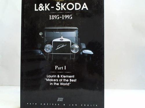 L&K- Skoda 1895-1995: Amazon.co.uk: Books
