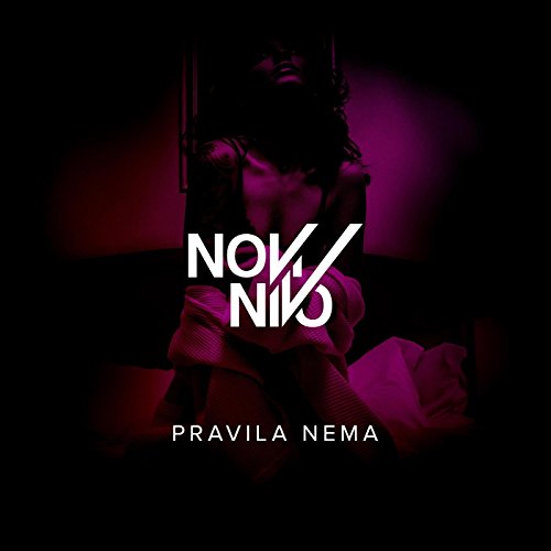 Play Pravila Nema by Novi Nivo on Amazon Music