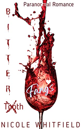 Amazon.com: Bitter Fangs: Book Three (Fang Series 3) eBook : Whitfield ...