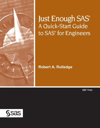 Amazon.com: Just Enough SAS: A Quick-Start Guide to SAS for Engineers ...