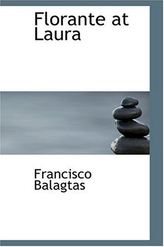 Florante at Laura: Balagtas, Francisco: 9780554317908: Amazon.com: Books