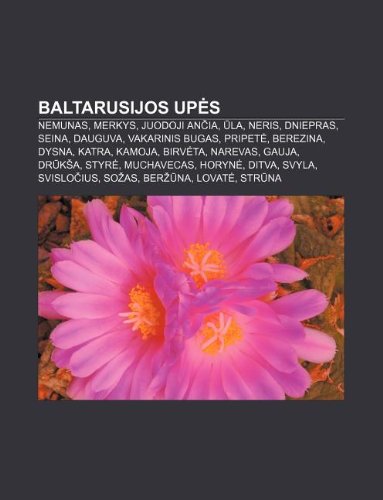 Amazon.co.jp: Baltarusijos Up S: Nemunas, Merkys, Juodoji an Ia, La ...