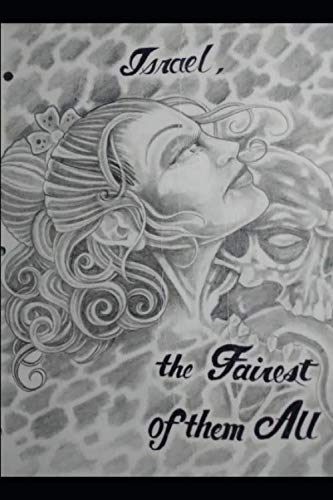 Israel, the fairest of them all!: Luker, Daniel: 9781686436420: Amazon ...