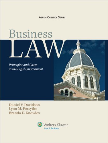 By Daniel V. Davidson - Business Law: Principles and Cases in the Legal ...