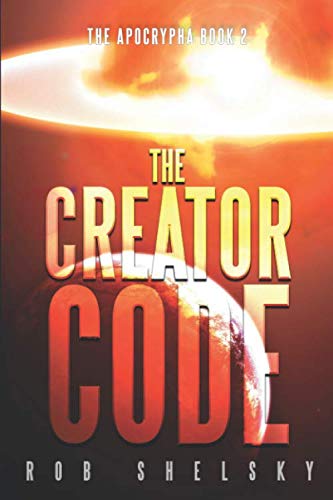 Amazon.com: The Creator Code (The Apocrypha Book 2): 9781618684004 ...