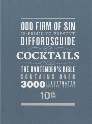 Diffordsguide Cocktails, No. 10 : Difford, Simon: Amazon.co.uk: Books