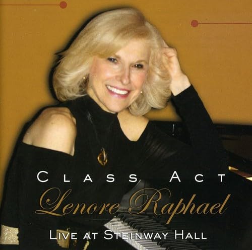 Class Act: Lenore Raphael, Rudy Lawless, Hilliard Greene: Amazon.in: Music}