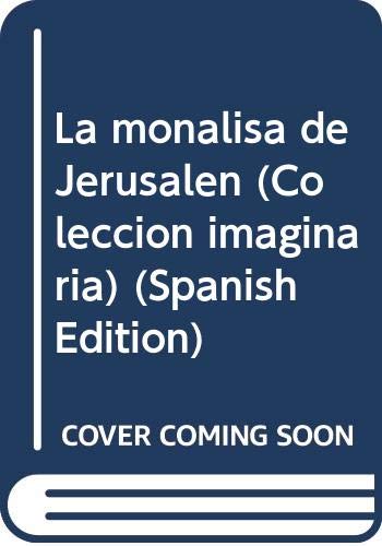 Amazon.in: Buy La monalisa de Jerusalen (Coleccion imaginaria) (Spanish ...