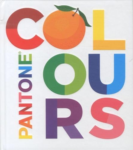Pantone: Colours: (Board book) : LCC Pantone, LCC Pantone: Amazon.co.uk ...