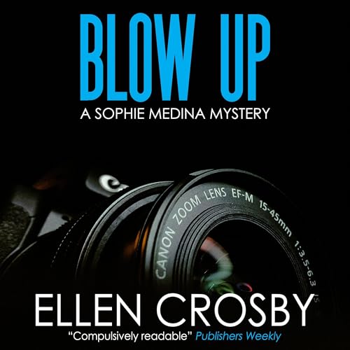 Amazon.com: Blow Up: A Sophie Medina Mystery, Book 3 (Audible Audio ...