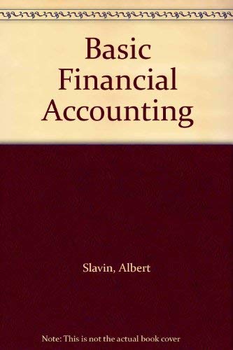 Financial accounting: A basic approach: Slavin, Albert: 9780030489068 ...