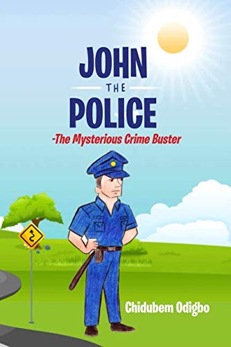 Amazon.com: JOHN THE POLICE: -The Mysterious Crime Buster ...