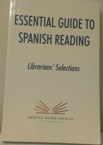 Revised Editon of Essential Guide to Spanish Reading Librarians ...