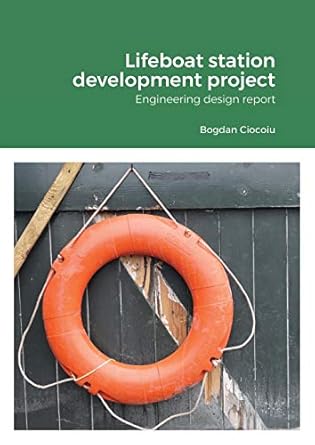 Lifeboat station development project: Engineering design report: Amazon ...