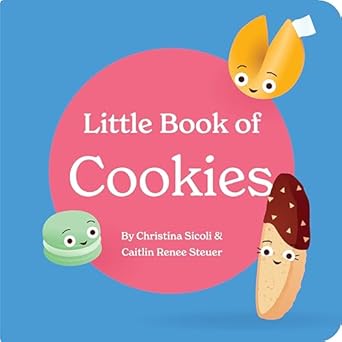 Amazon.com: Little Book of Cookies Board Book for Babies and Toddlers ...