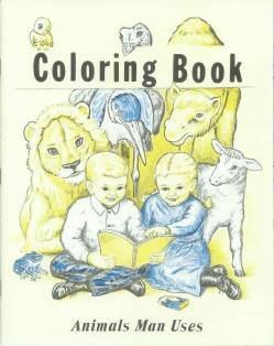 Animals Man Uses Coloring Book: A. Daniel Zook: 9780739901823: Amazon ...