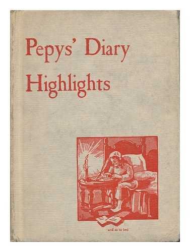 Pepys' Diary Highlights: Pepys: Amazon.com: Books