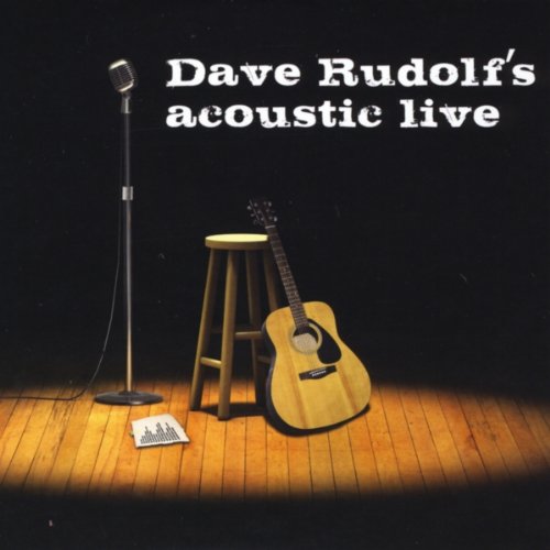 Play Acoustic Live by Dave Rudolf on Amazon Music