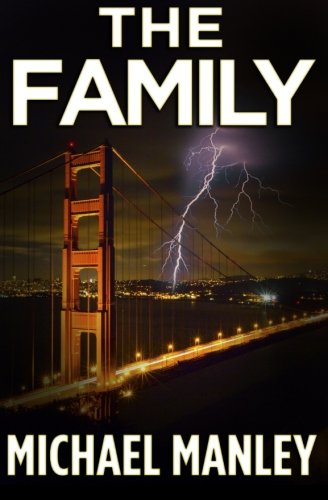 The Family: Manley, Michael, Sheldon, Kenneth M: 9780990939412: Amazon ...