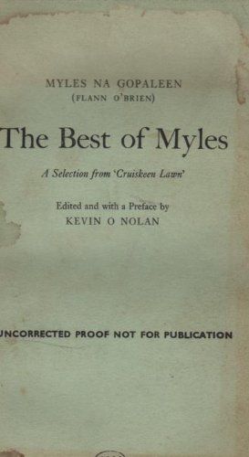 The Best of Myles-a Selection From Cruiskeen Lawn: O'Brien, Flann ...
