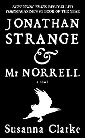 Amazon.com: Jonathan Strange & Mr. Norrell: A Novel: 9780765356154 ...